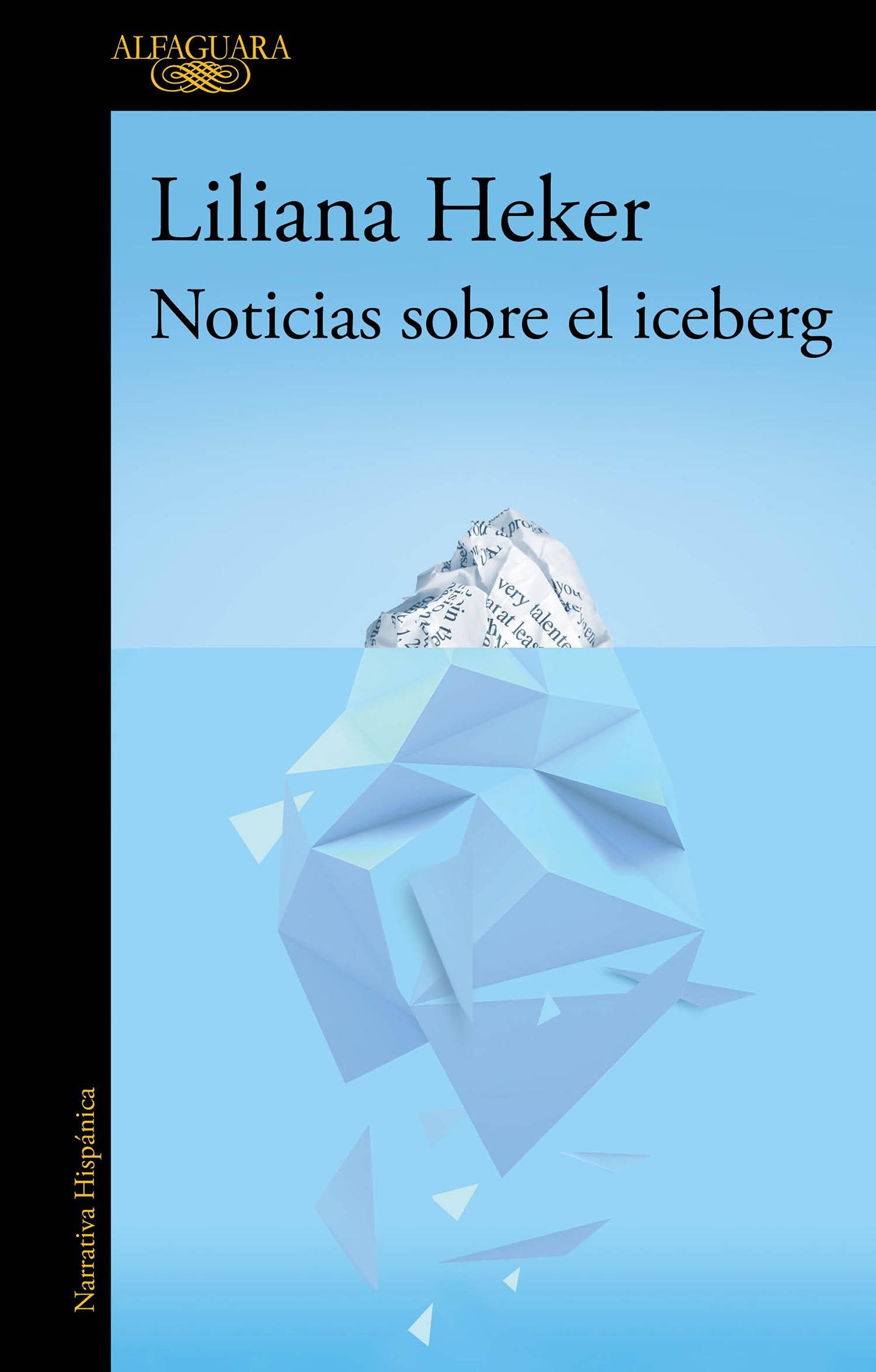 Liliana Heker: “Noticias sobre el iceberg” o cómo encontrar el milagro ...